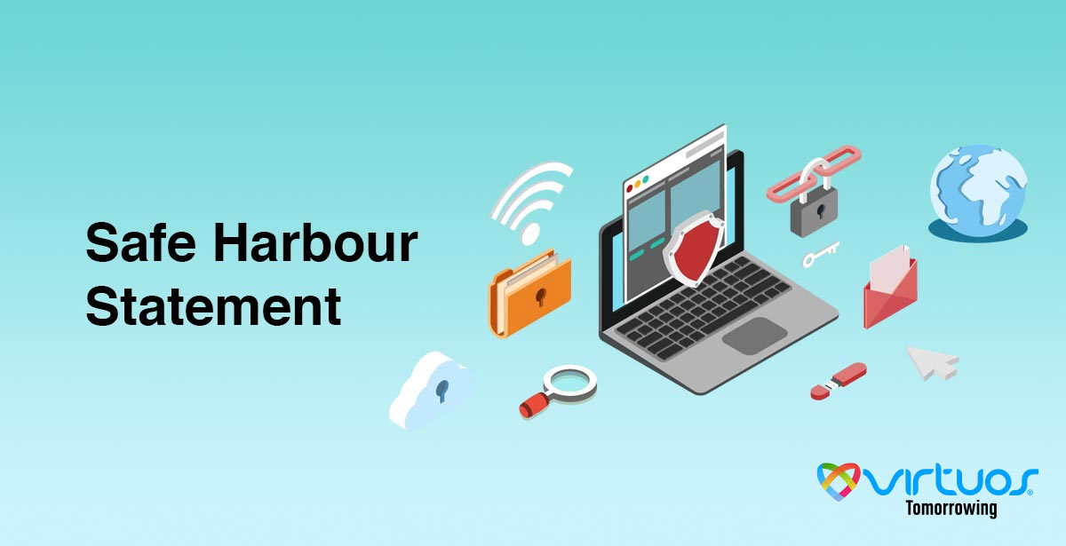 Website Safe harbor Statement – Virtuos Digital